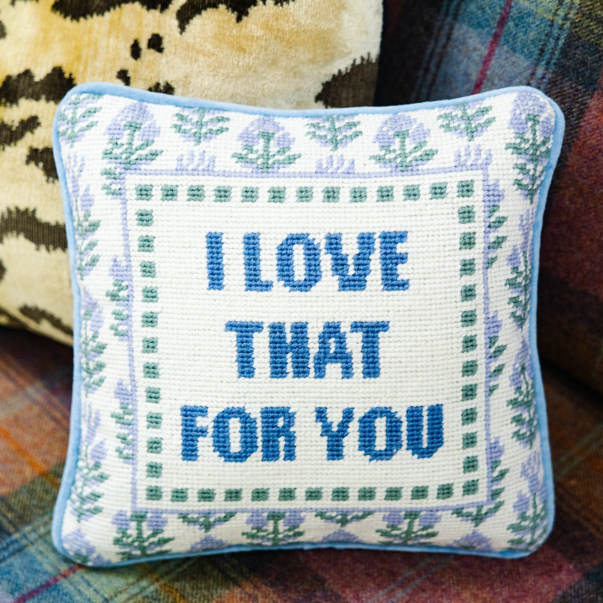 Love That For You Needlepoint Pillow Noble Designs